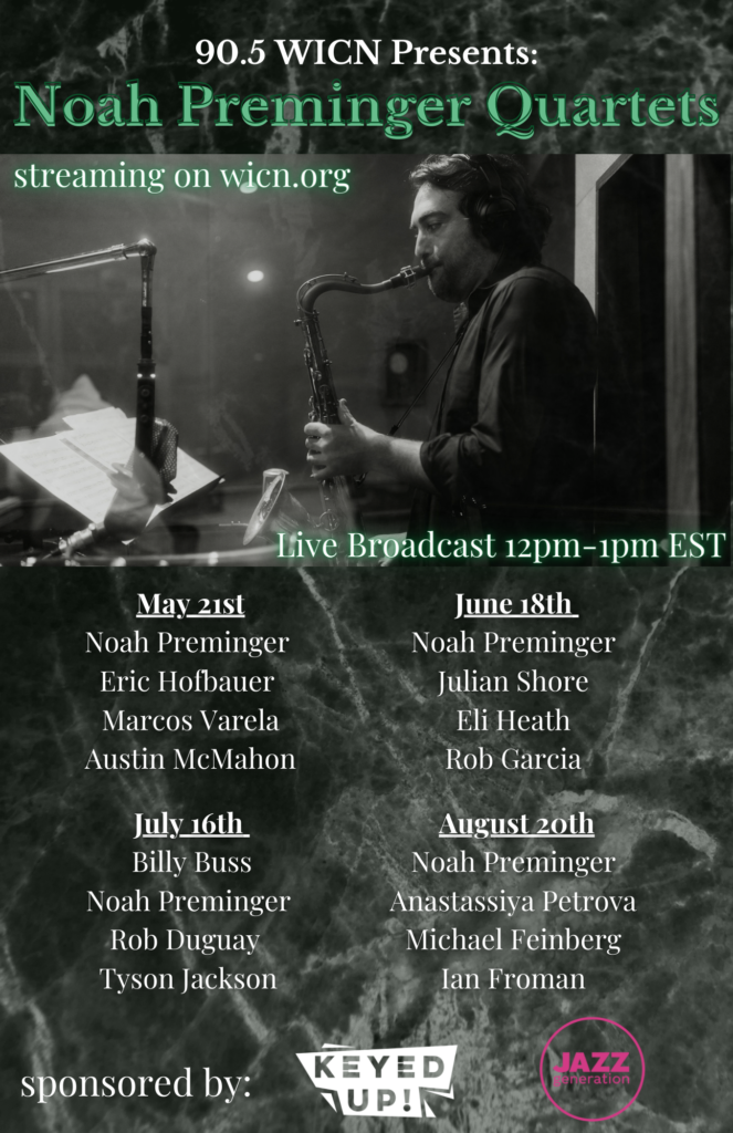 Noah Preminger Quartet - 90.5 WICN Public Radio